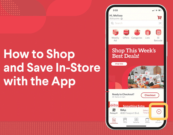 App: Shop & Save In-Store